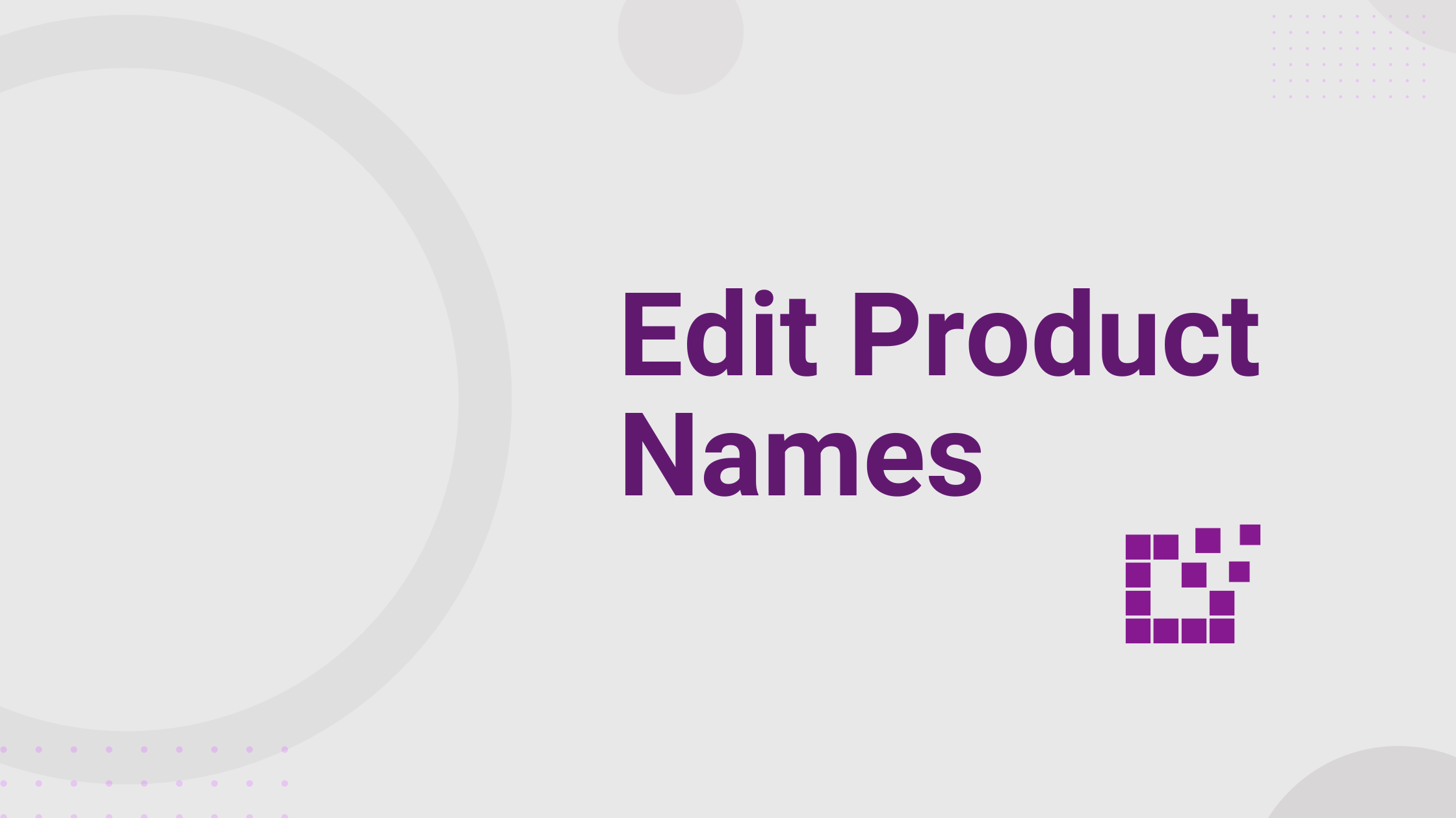 Edit Product Names